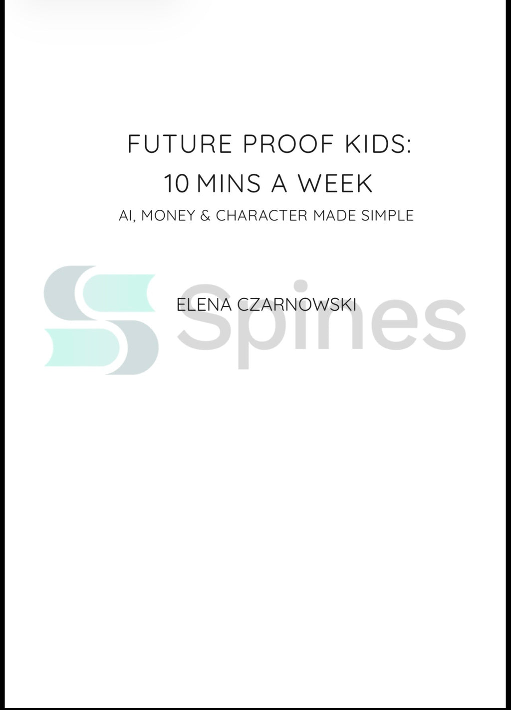 Future-Proof Kids: 10 Minutes A Week Book Download – Kid Laboratories